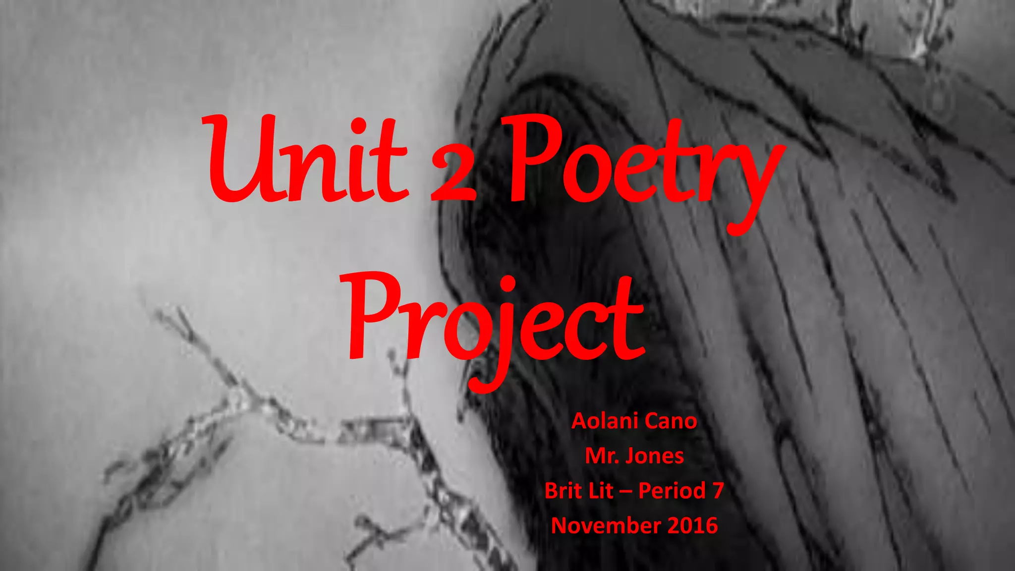 Unit 2 poetry project | PPTX