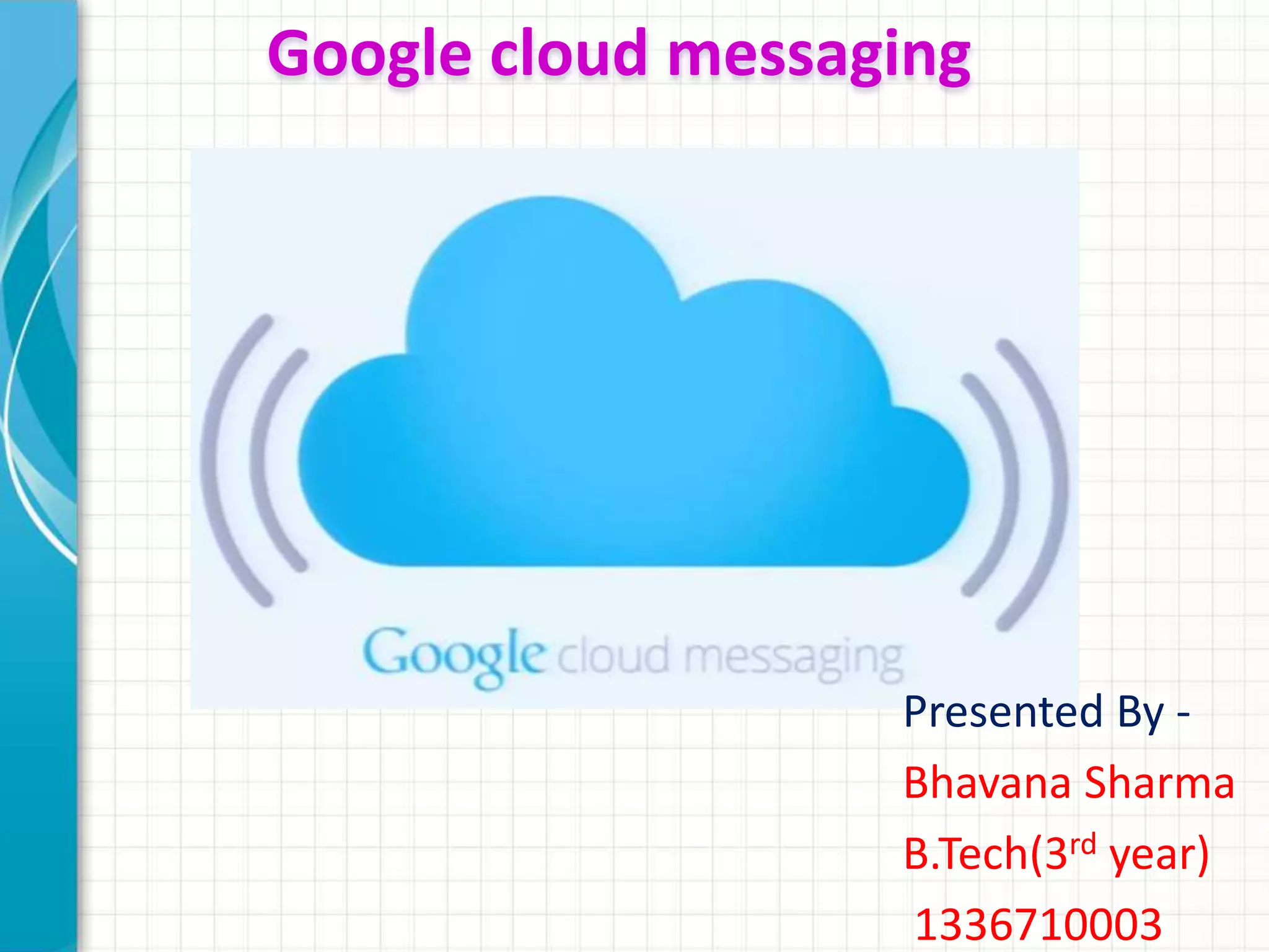 google cloud messaging | PPT