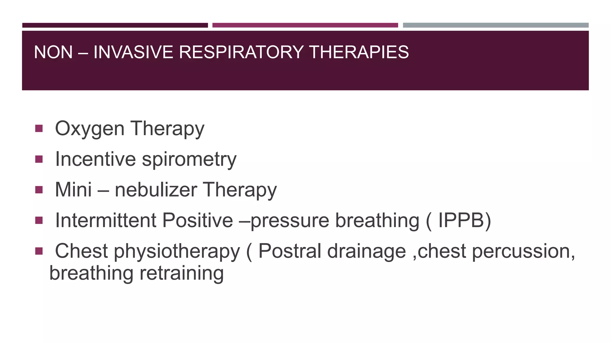 Respiratory therapies | PPTX