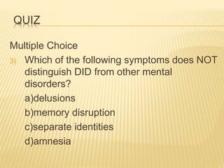 Multiple personality disorder | PPTX