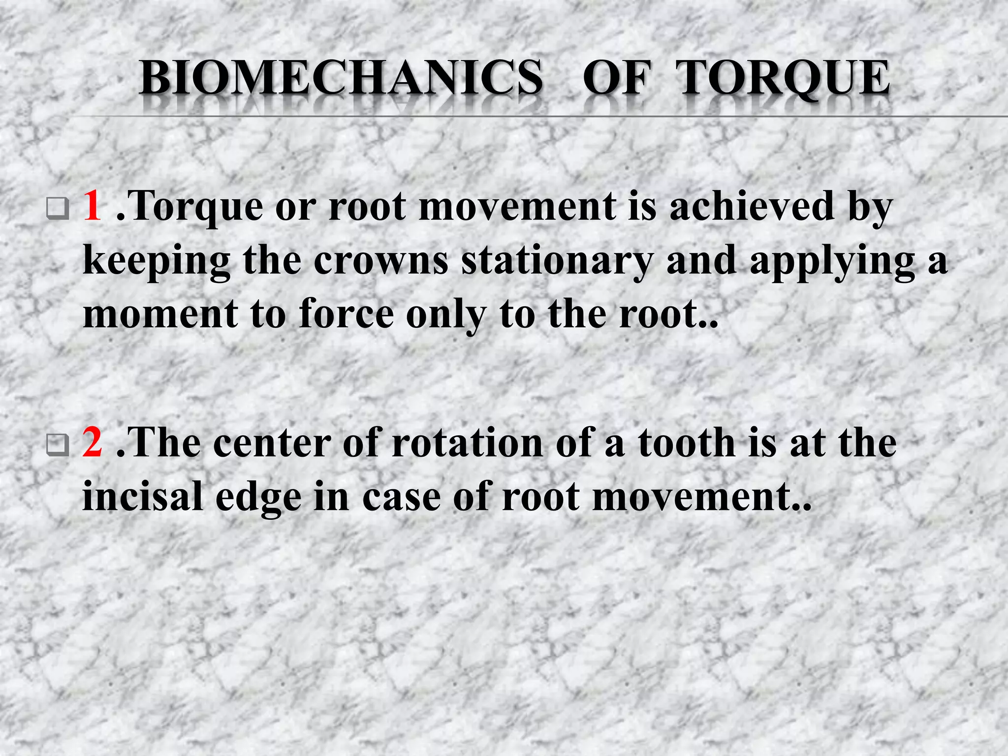 Torque in orthodontics | PPTX