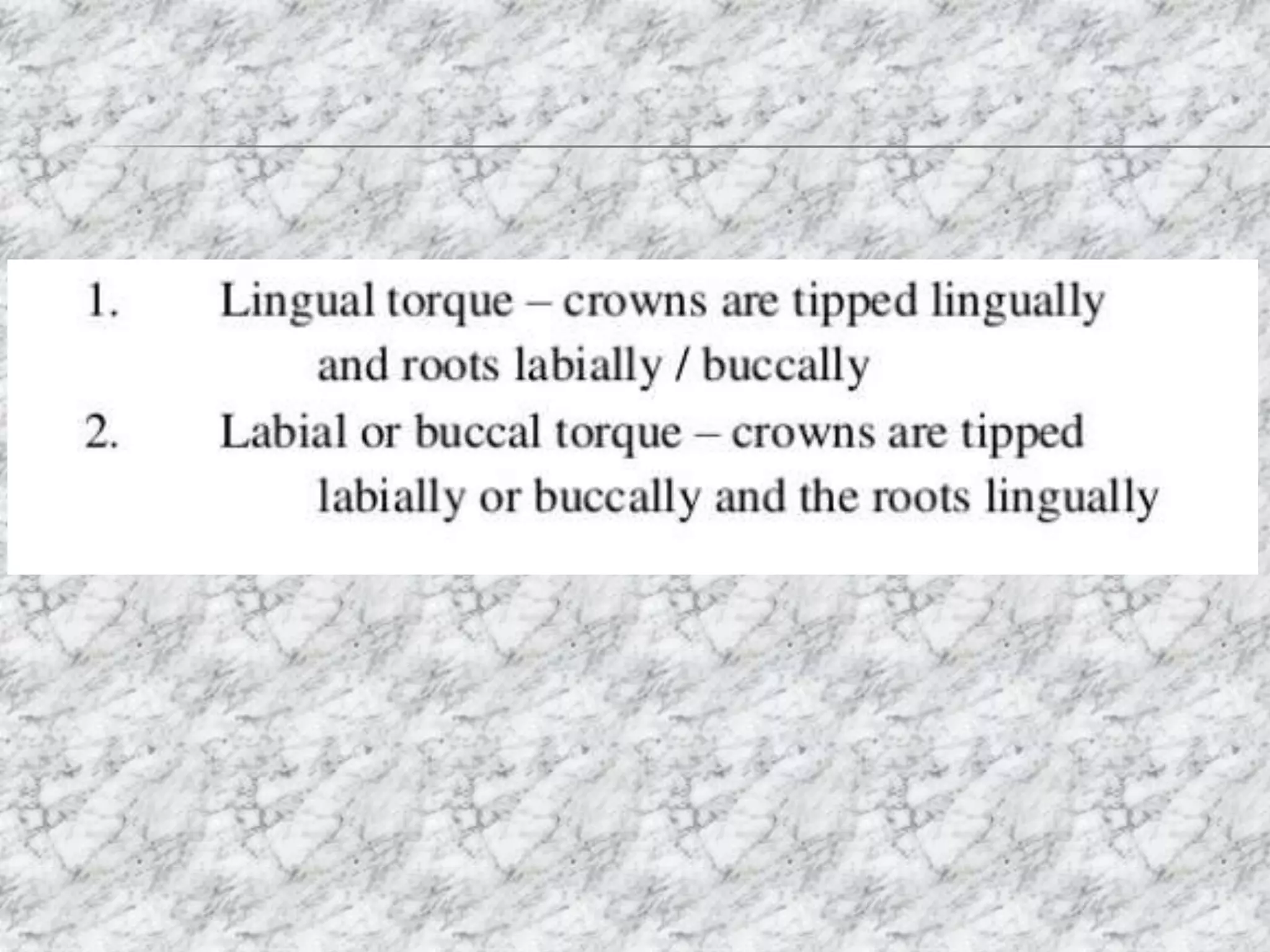 Torque in orthodontics | PPTX