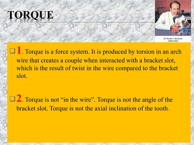 Torque in orthodontics | PPTX