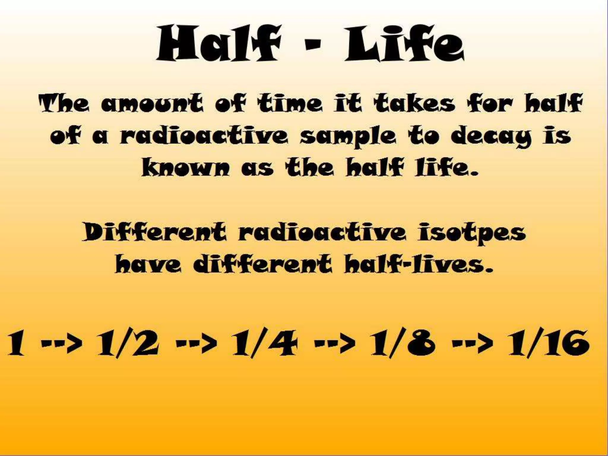 Half Life | PPTX