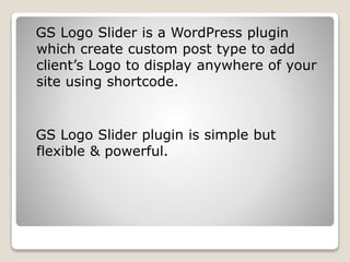 WordPress Logo Plugin | GS Logo Slider | PPTX | Browsers | Computer Software and Applications