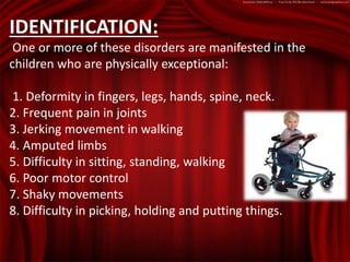 Educational needs for Differently Abled children | PPTX