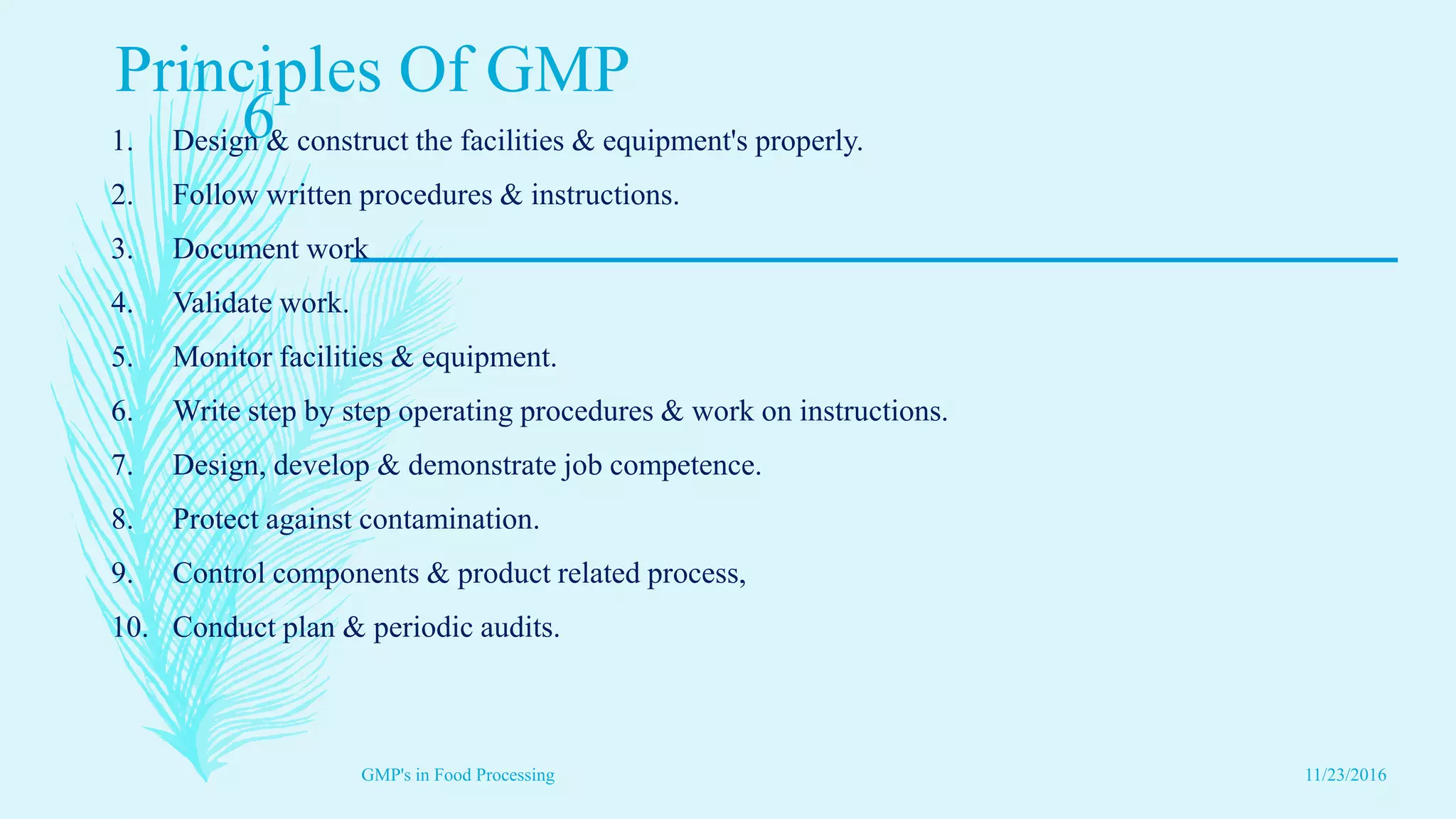 Good Manufacturing Practices in Food Processing | PPTX