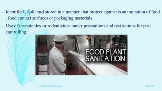 Good Manufacturing Practices in Food Processing | PPTX