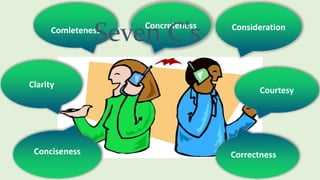 7 C's of effective communication. | PPTX
