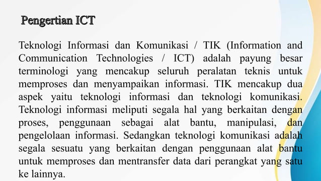 Pengertian ICT dan Peranan dalam Pendidikan | PPTX