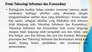 Pengertian ICT dan Peranan dalam Pendidikan | PPTX