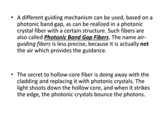 Hollow Core Fiber. | PPTX
