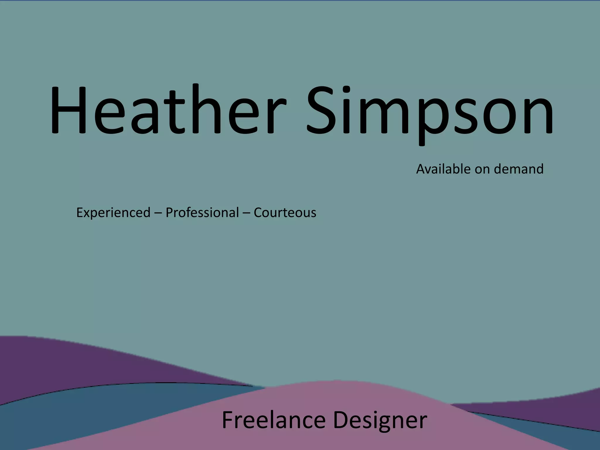 Heather Simpson - 13A Portfolio | PPT