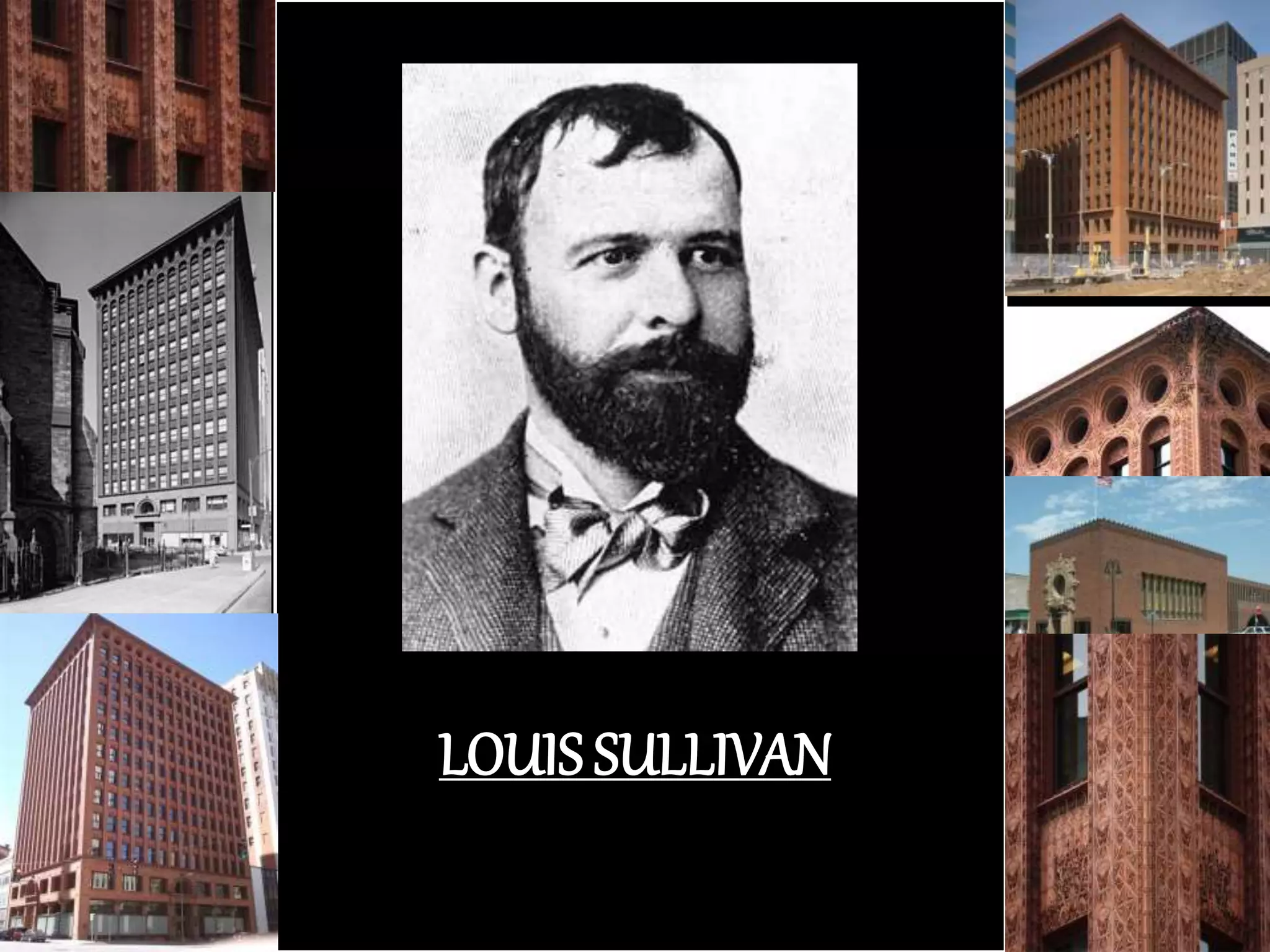 Louis Sullivan | PPTX