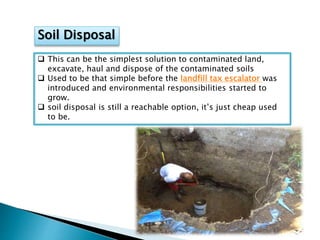 Soil contamination and remediation | PPTX