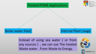 SUSTAINABLE APPROACH OF RECYCLING PALM OIL MILL EFFLUENT USING ...