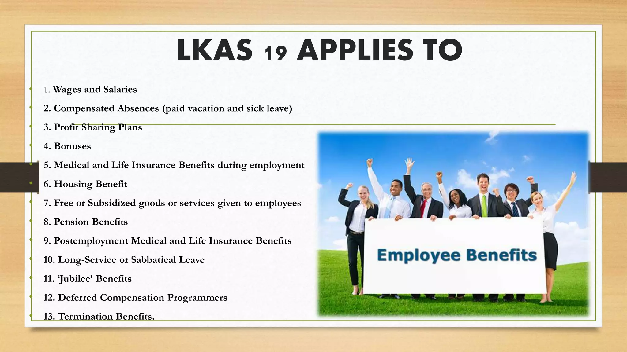 LKAS 19 – EMPLOYEE BENEFITS | PPTX