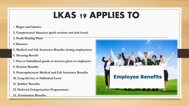 LKAS 19 – EMPLOYEE BENEFITS | PPTX | Government Support and Welfare ...