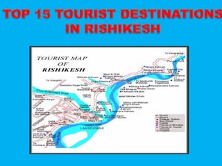 Top 15 Tourist Destination in Rishikesh | PPT