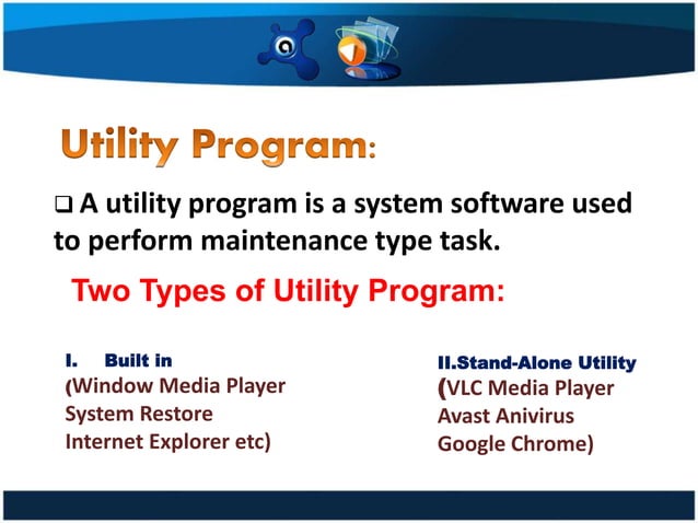 Utility Program | PPTX | Operating Systems | Computer Software and ...