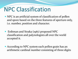 Classification of pollen and spores | PPTX