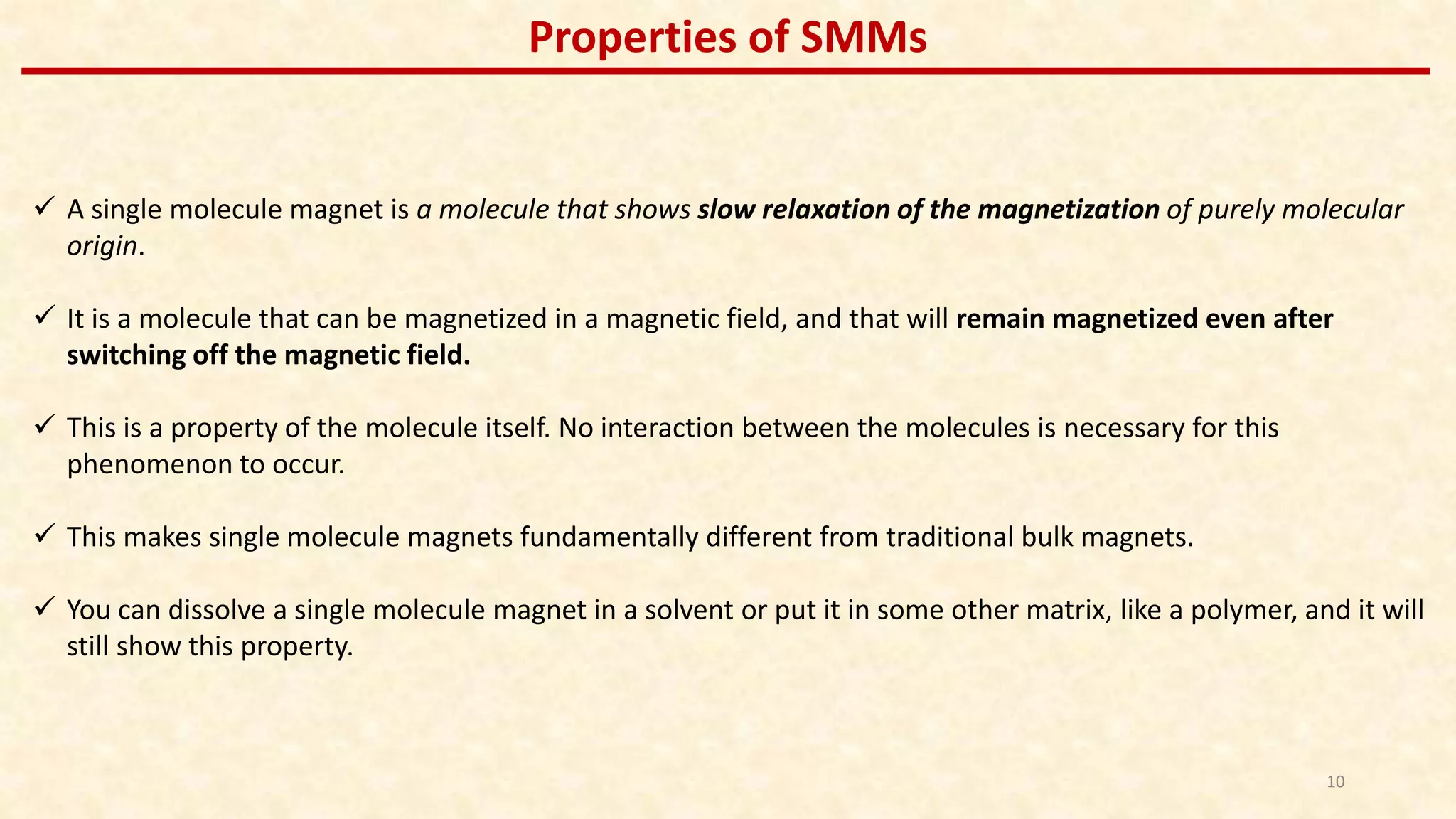 Single Molecular Magnets: A very Basic Approach to Understand | PPTX ...