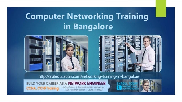 Computer Networking Training in Bangalore, CCNA, CCNP @18000