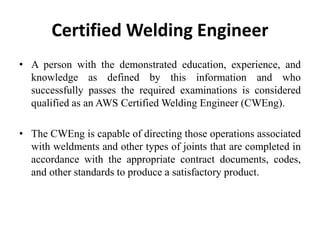 American Welding Society (AWS) Certifications for WELDING INSPECTOR ...
