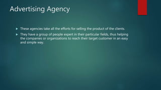 Advertising agency- overview | PPTX
