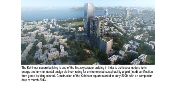 KOHINOOR SQUARE (High Rise Mixed use building) - Mumbai Case Study By Anurag Mathur(IIT Roorkee ...