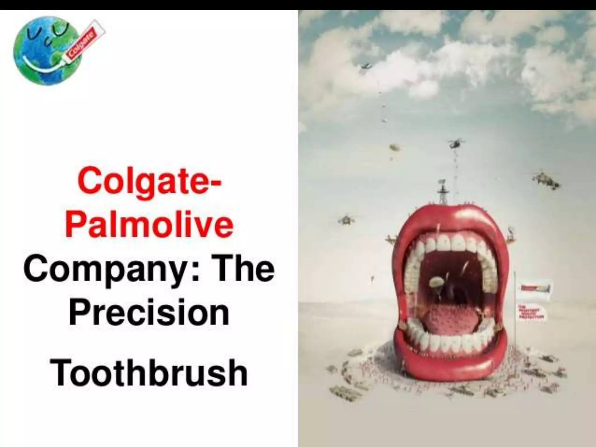 Colgate-Palmolive Company: The Precision Toothbrush | PPT