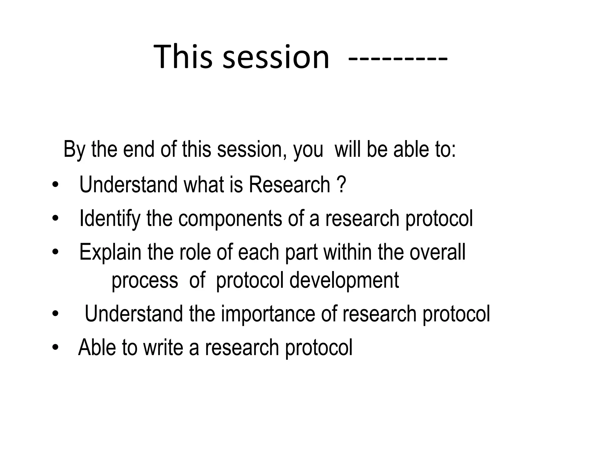 Presentation how to write a research protocol | PPTX
