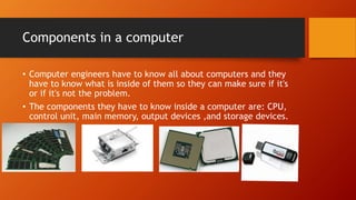 About computer engineering | PPTX