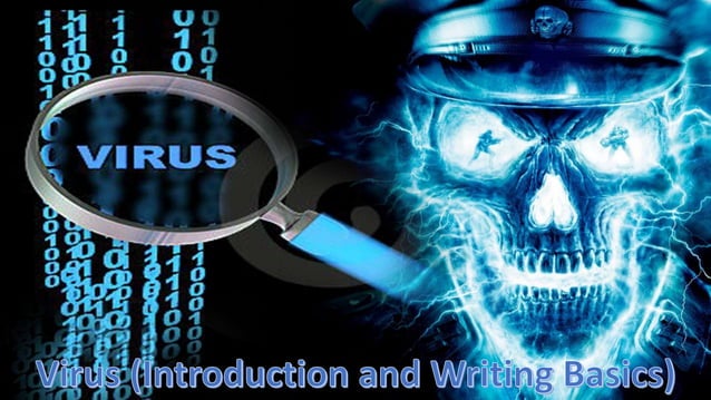 Virus Intro and Virus Writing | PPT