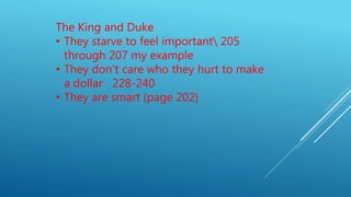 The Individuals of the King and Duke | PPTX