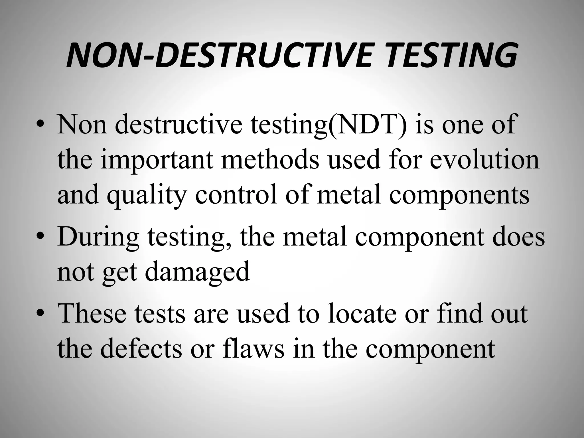 Non Destructive Testing | PPTX