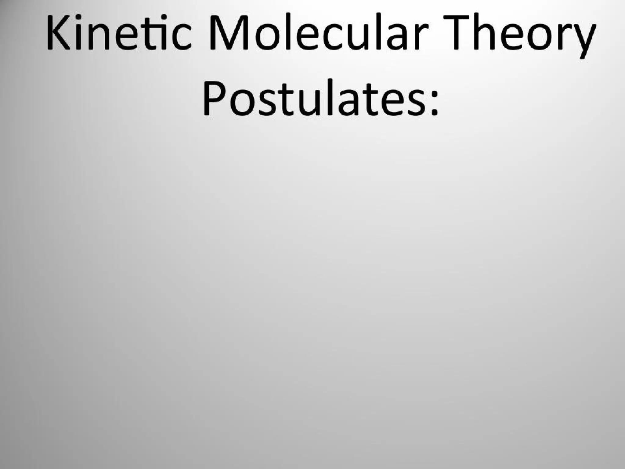 Kinetic Molecular Theory | PPT