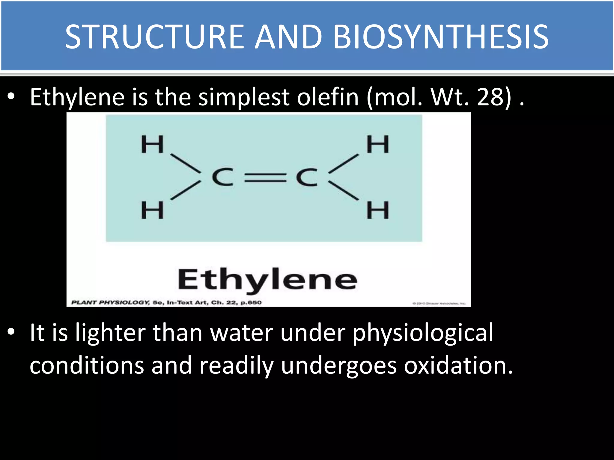 Ethylene biosynthesis and role in plants | PPTX