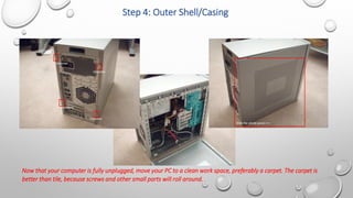 Disassembling Of the old working pc (part-1) | PDF