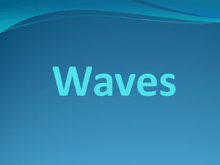 Waves | PPT