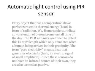 Automatic light control using PIR sensor | PPTX