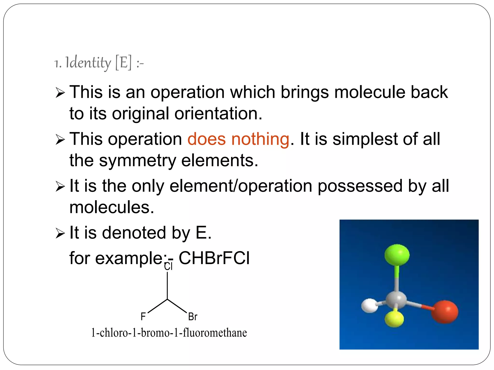 SYMMETRY ELEMENTS AND SYMMETRY OPERATIONS | PPTX