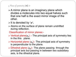 SYMMETRY ELEMENTS AND SYMMETRY OPERATIONS | PPTX