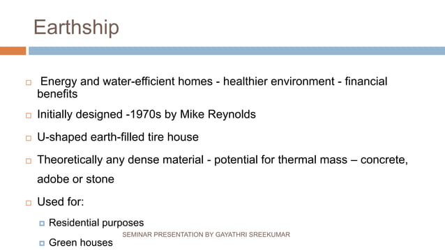 USE OF EARTHSHIPS IN SUSTAINABLE CONSTRUCTIONS | PPT