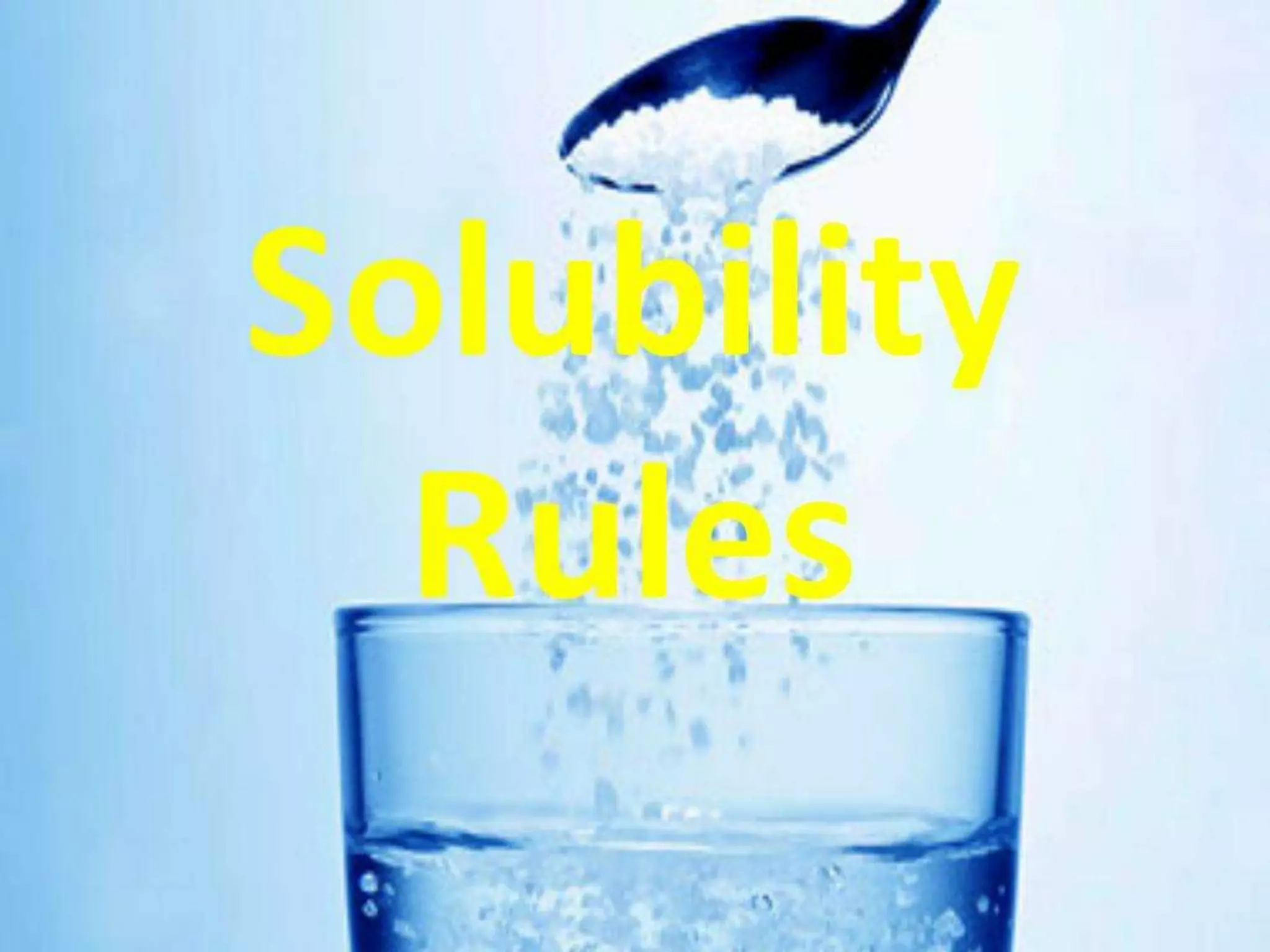 Solubility Rules | PPTX