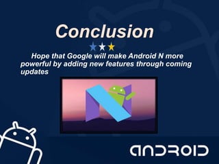 Android Nougat 7.0 | PPTX