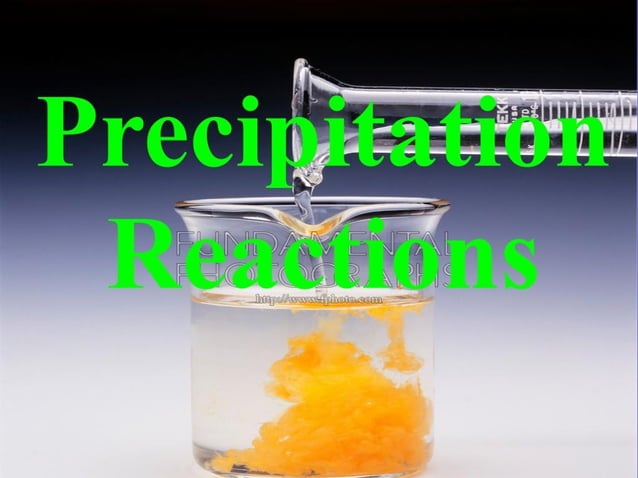 Precipitation Reactions | PPT | Chemistry | Science