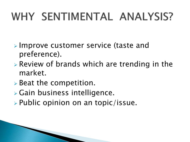 sentiment analysis | PPTX | Databases | Computer Software and Applications