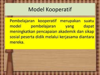 Pendekatan Konstruktivisme dan Model pembelajaran Kooperatif | PPTX