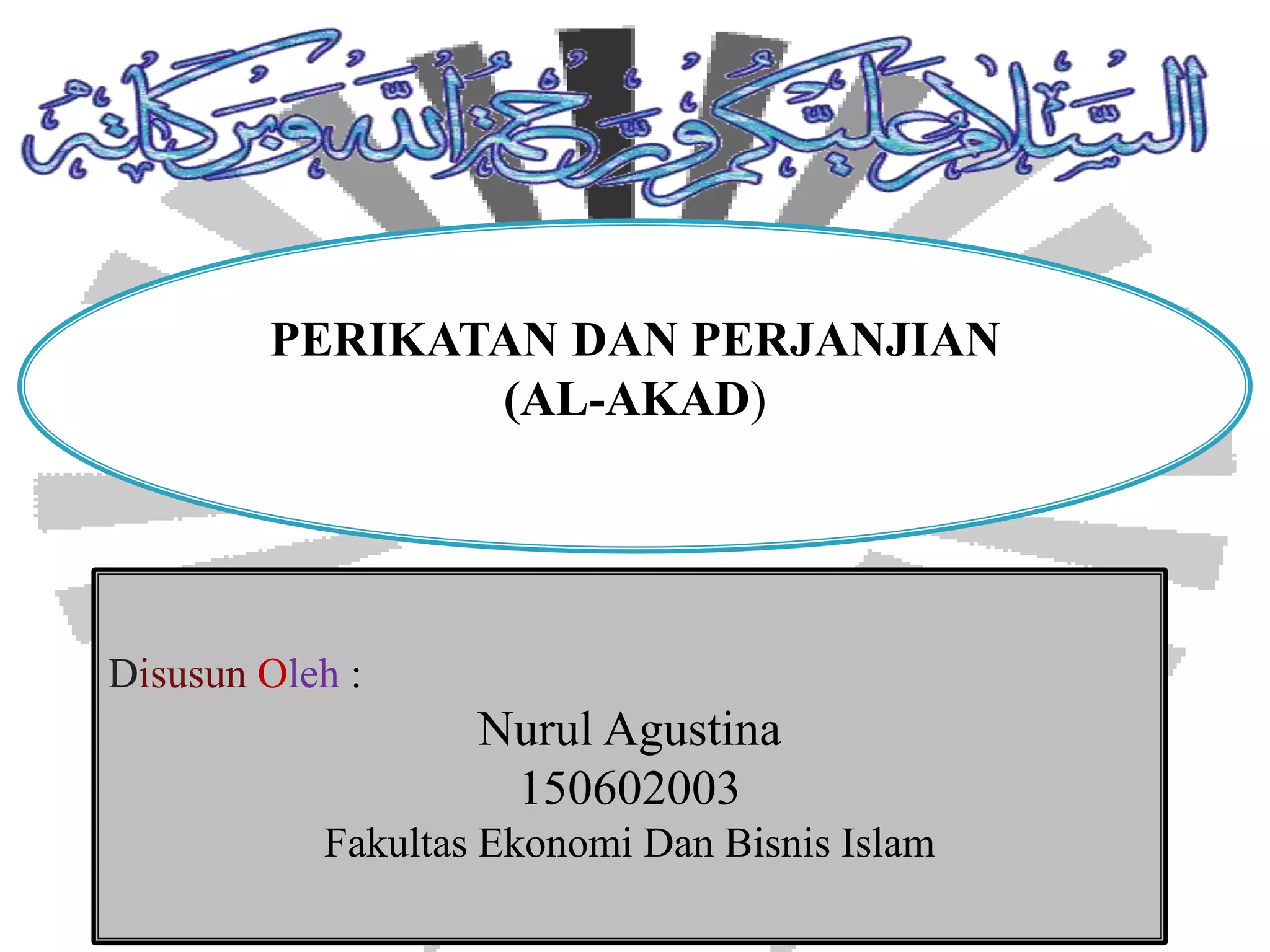 perikatan dan perjanjian (al-akad) | PPTX